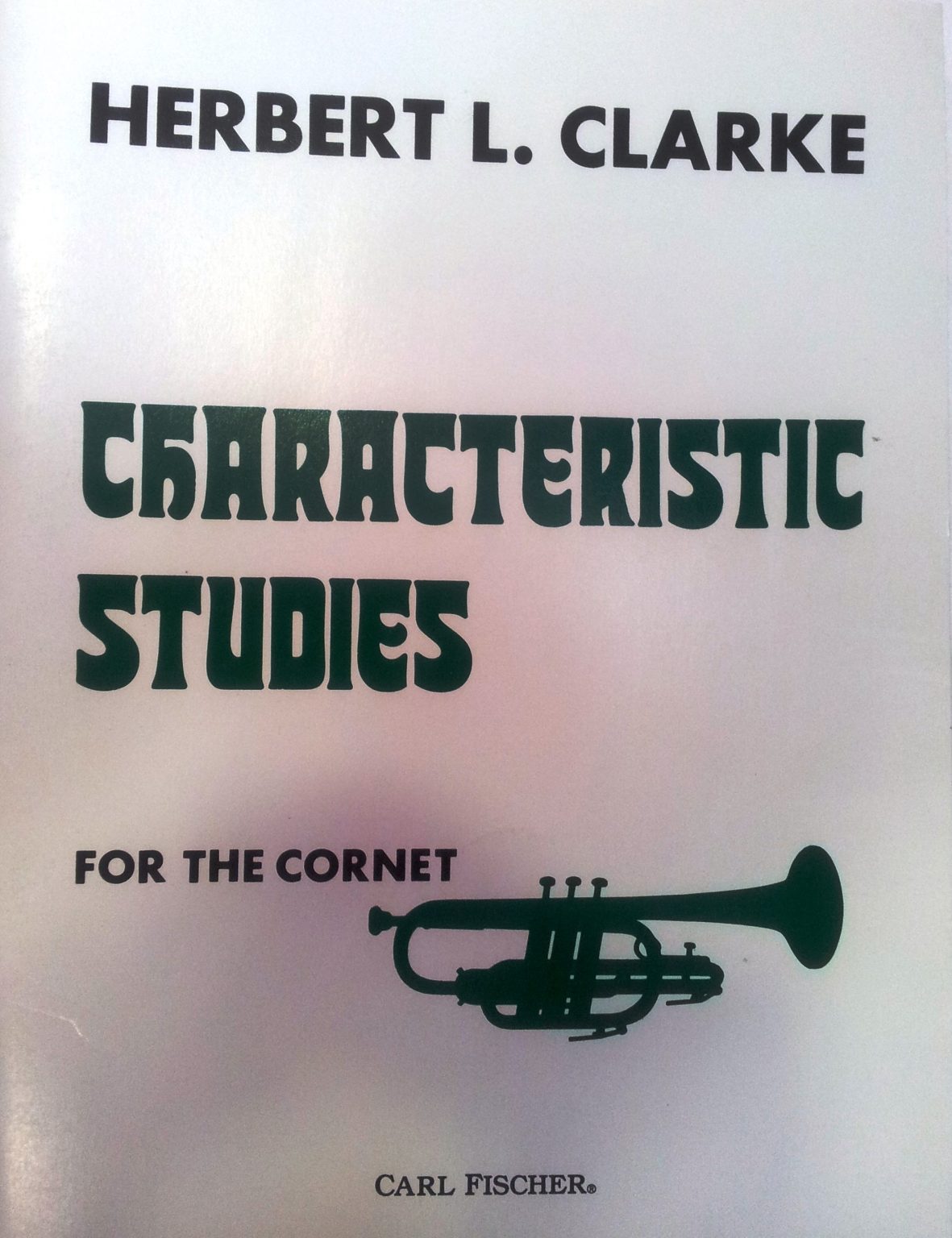 Characteristic Studies for the cornet Herbert L. Clarke – Julio Vera Music